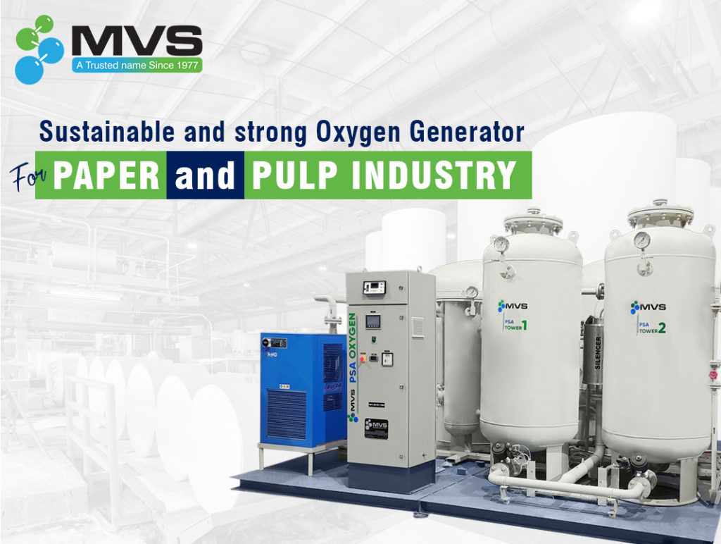 MVS Oxygen Generator for Paper and Pulp Industry - MVS Engineering